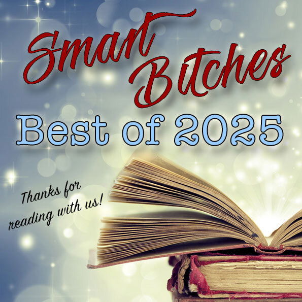 Best of Reviews 2025, Part Two | Smart Bitches, Trashy Books